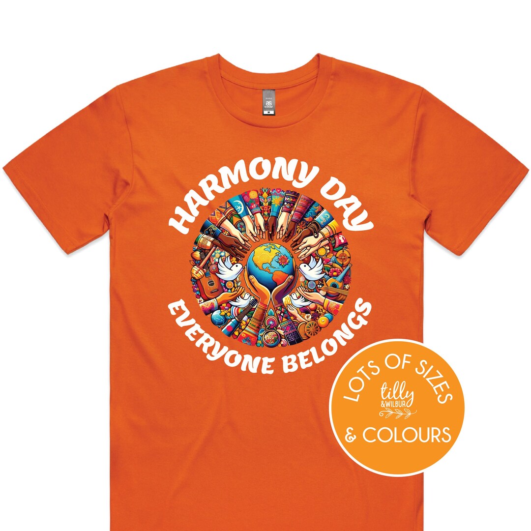 Harmony Day T-shirt, Harmony Day - 21st March, Orange Harmony Day T ...