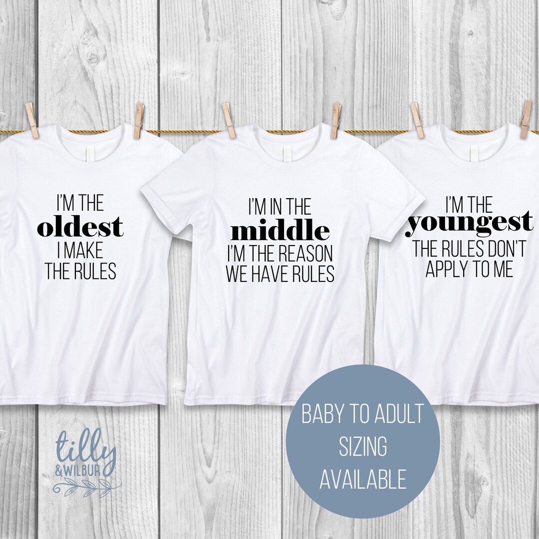 Sibling Shirt Set With Family Rules, Oldest, Middle, Youngest, Sisters ...