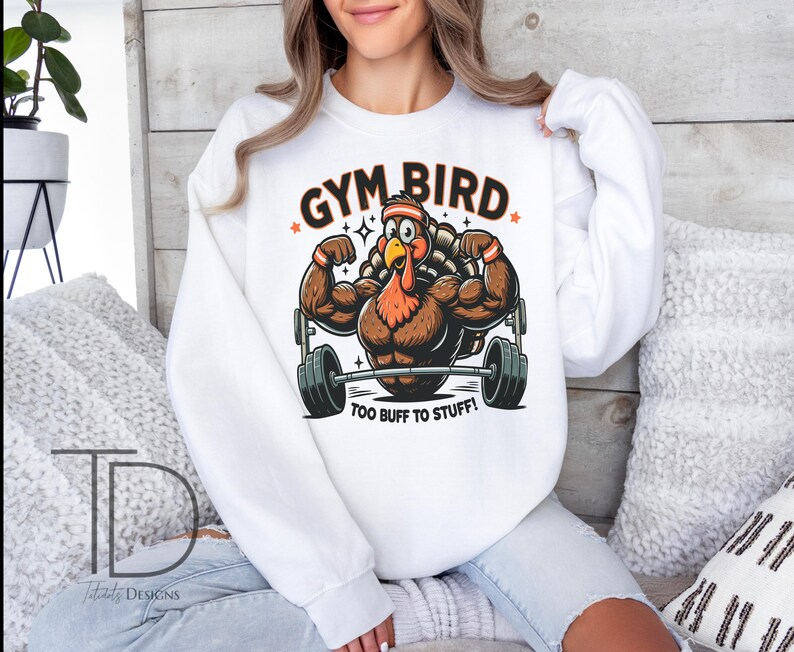 Gym Bird Thanksgiving Design: Buff Turkey Sublimation PNG - Etsy