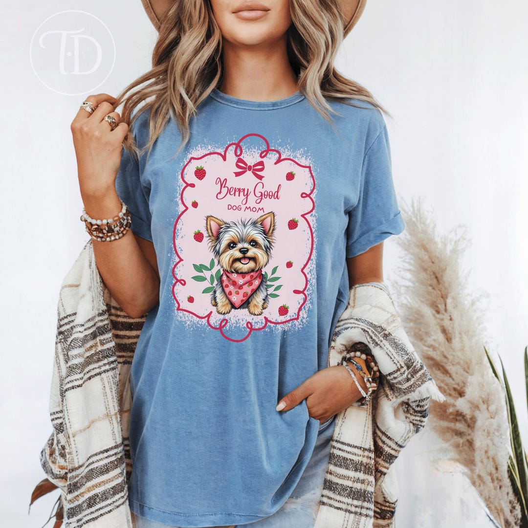 Berry Good Dog Mom PNG, Yorkie Coquette Sublimation Design, Cute ...