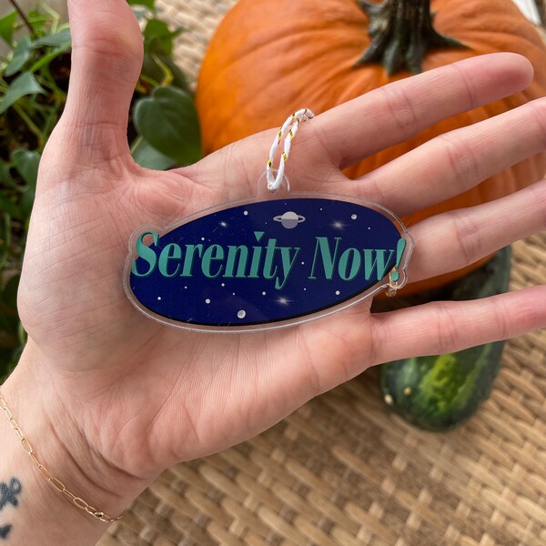Serenity Now - Etsy