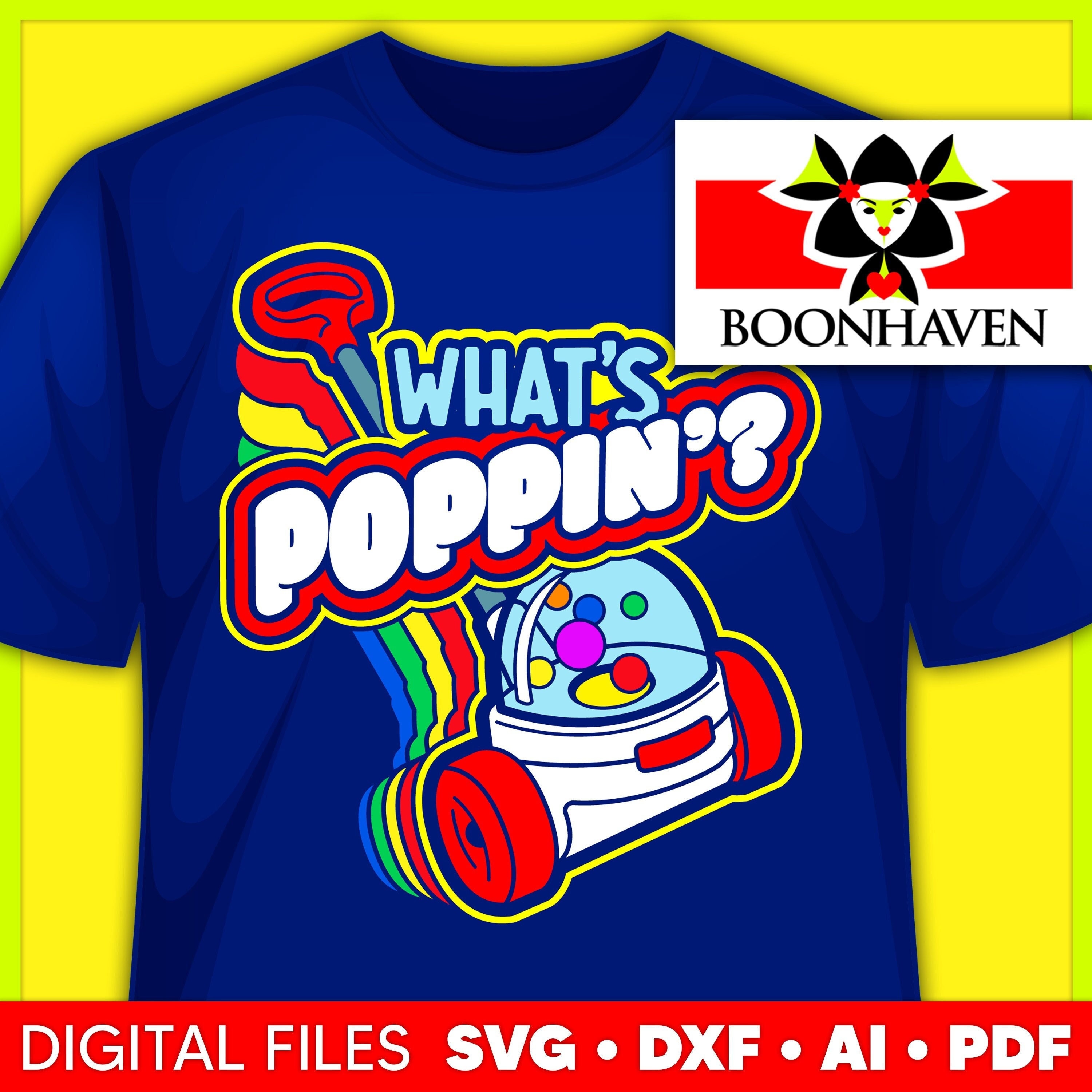 UPDATED* What's Poppin'? - Cut Files for Cricut Silhouette Et Al - Svg ...