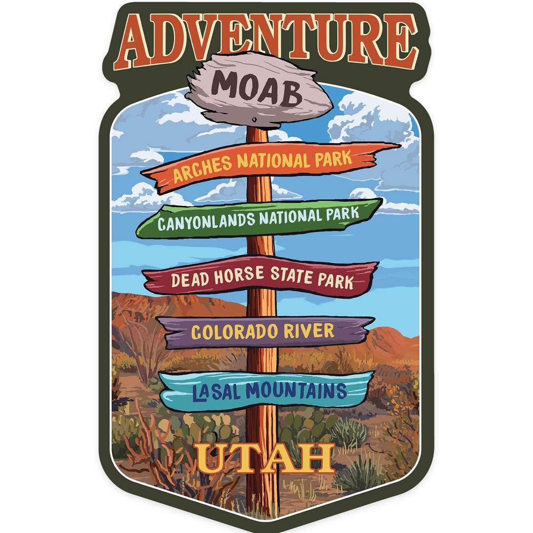 Sticker, Moab, Utah, Destination Signpost, , Vinyl Die Cut, Waterproof ...