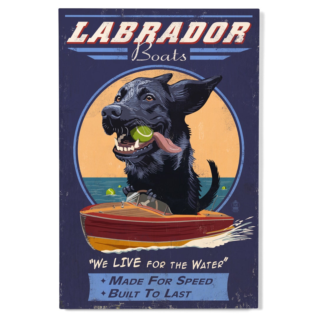 Birch Wood, Black Labrador, Retro Boats Ad, Sustainable Sign or ...