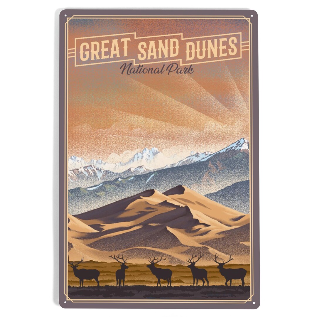 Metal Signs, Great Sand Dunes National Park, Colorado, Lithograph ...