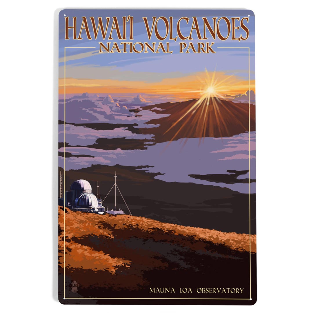 Metal Signs, Hawaii Volcanoes National Park, Mauna Loa Observatory at ...