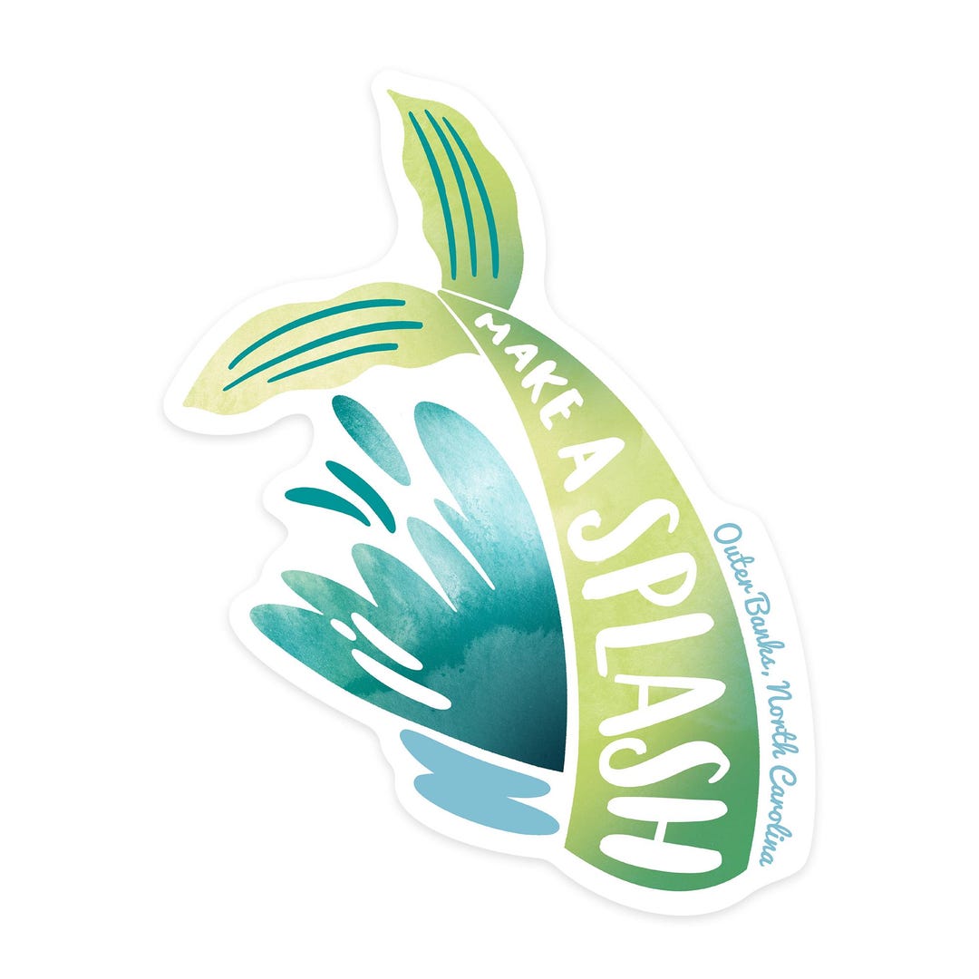 Sticker, Outer Banks, North Carolina, Make a Splash, Mermaid Tail ...