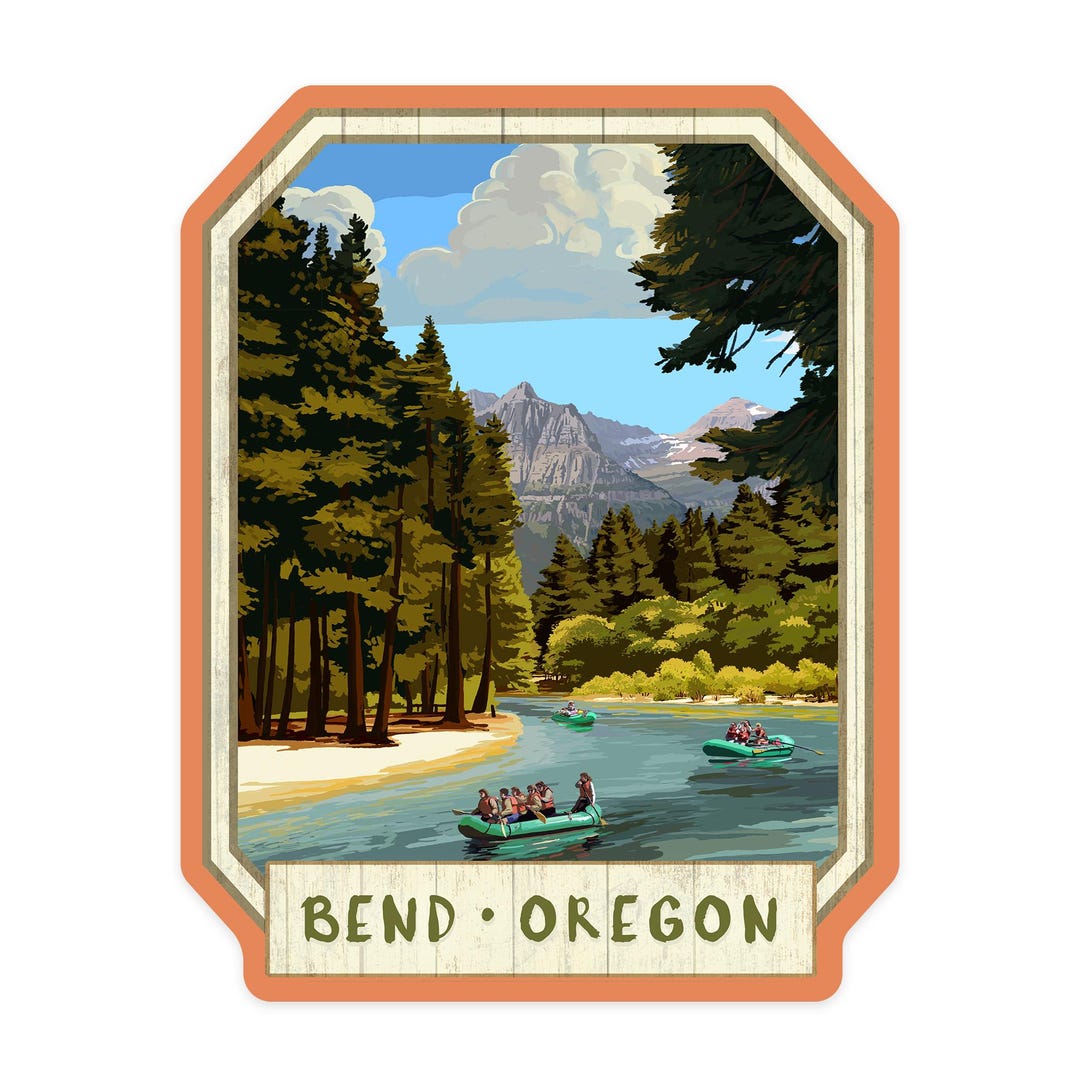 Sticker, Bend, Oregon, River Rafting, , Vinyl Die Cut, Waterproof ...