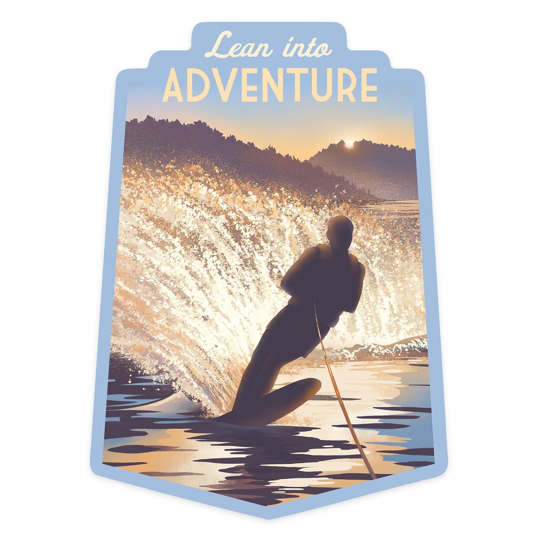 Sticker, Lithograph, Lean Into Adventure, Water Skiing, Contour , Vinyl ...