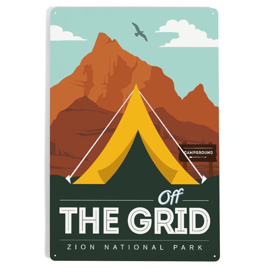 Metal Signs, Zion National Park, Utah, off the Grid, Tent, Unique Metal ...