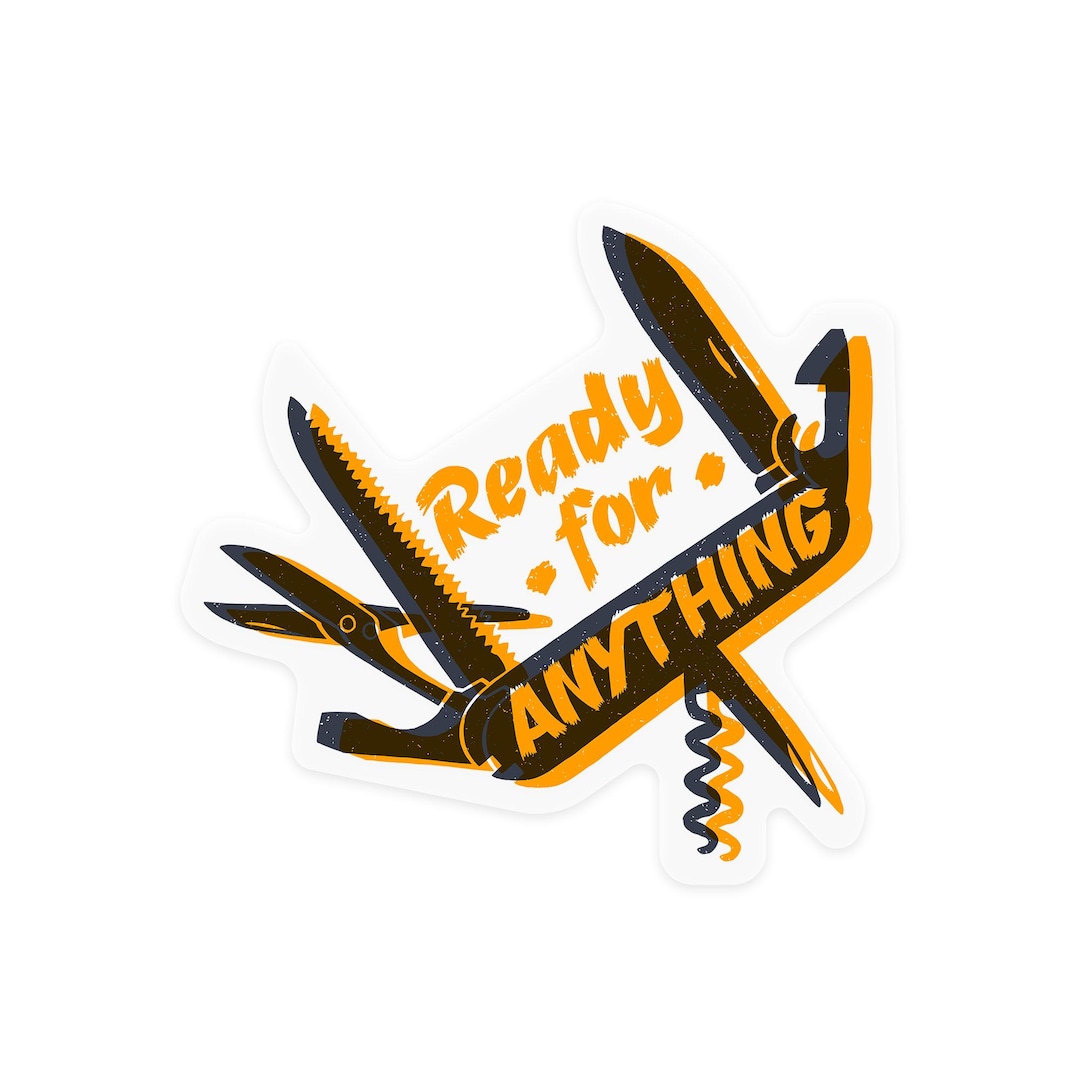 Sticker, Outdoor More Series, Ready for Anything , Vinyl Die Cut ...