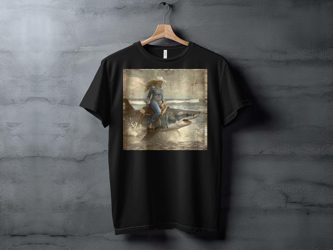 Shark Riding Cowboy Art, Surreal Shark Rider T-shirt, Unique Western ...
