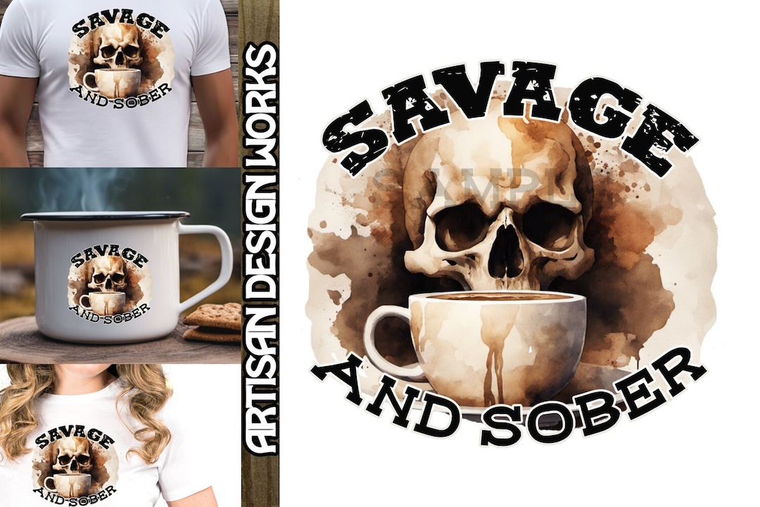 Savage and Sober| Sober Sublimation | Recovery Sublimation| Recovery ...