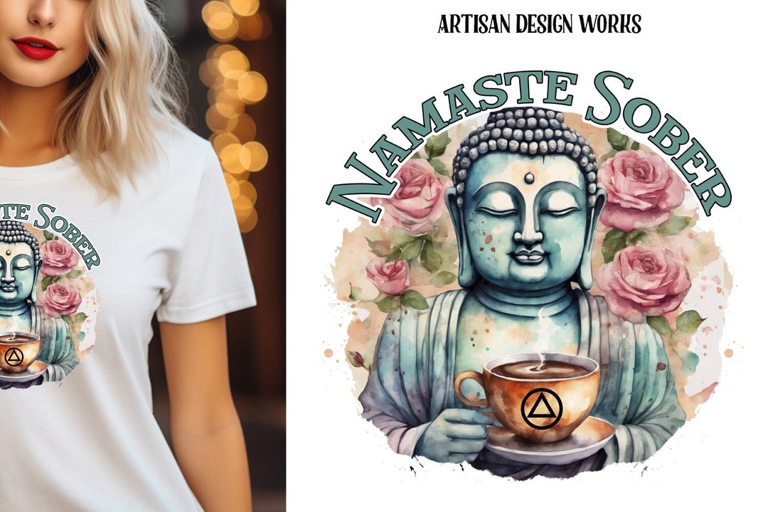 Namaste Sober Sublimation| Sober Sublimation | Recovery Sublimation ...