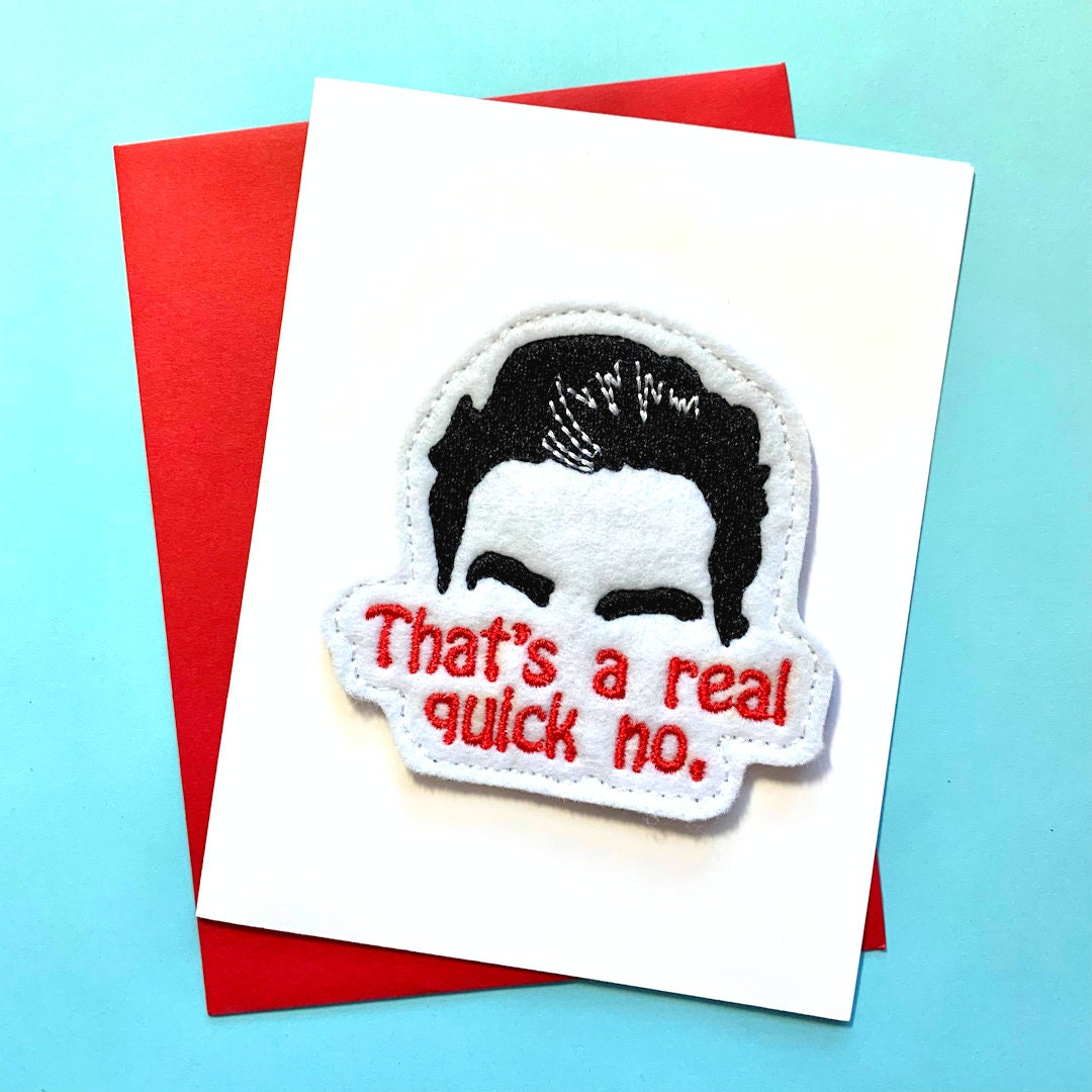 That's a Quick No / David Rose / Magnet / Schitt's Creek / David Magnet ...