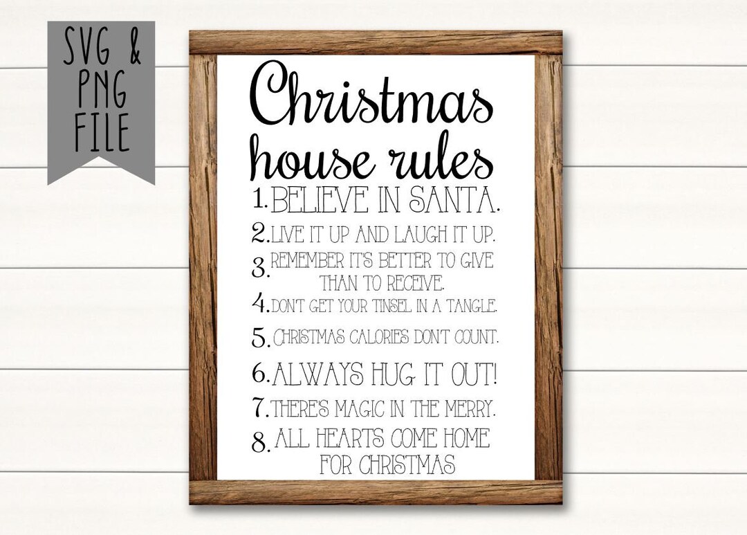 Christmas House Rules SVG: Holiday Sign, DIY Decor (digital Download ...