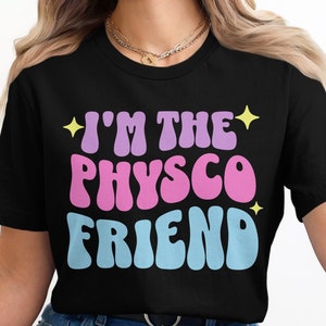 Physco Friend Bachelorette Bridal Party Funny Matching T Shirt - Etsy