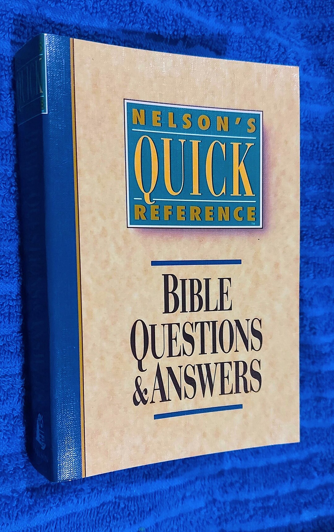 Nelson's Quick Reference Bible Questions & Answers: With Illustrations ...