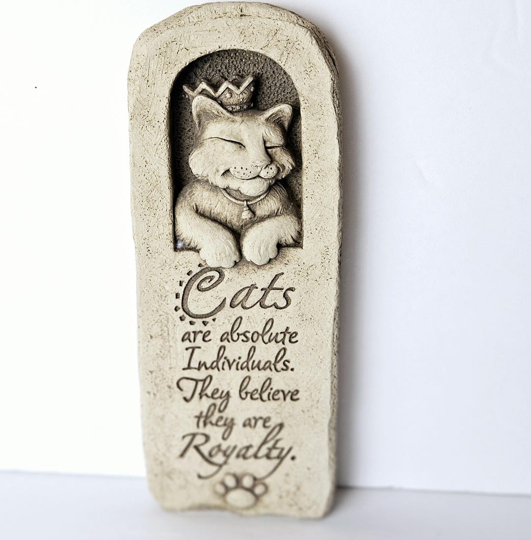 Feline Philosophy Wall Plaque Cats Are Royalty Wall Statue Cat Lovers ...