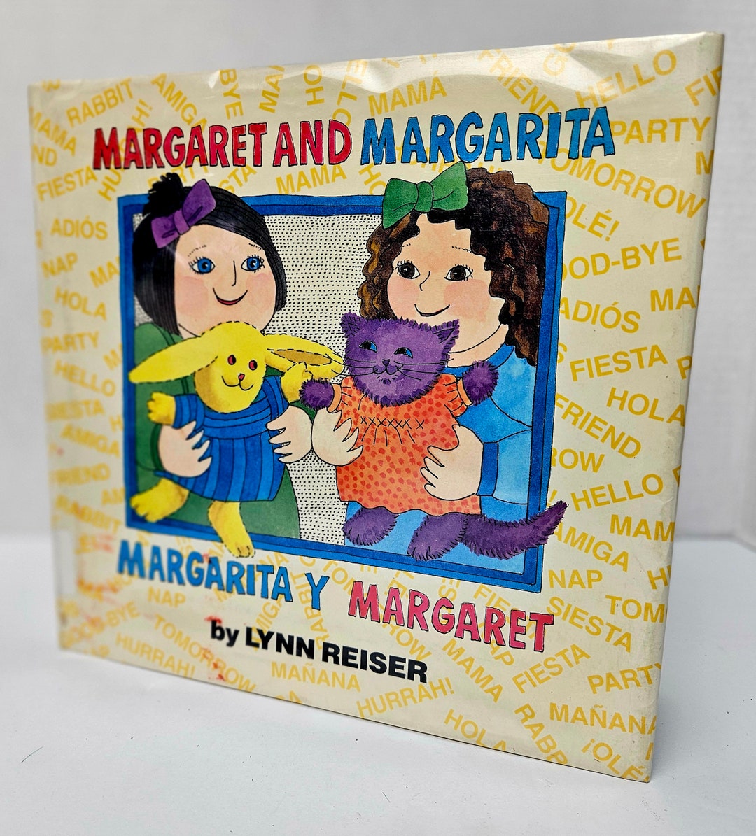 Margaret and Margarita/margarita Y Margaret by Lynn Reiser First ...