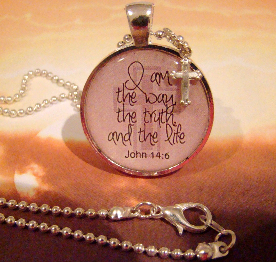 I Am the Way, the Truth, and the Life Pendant Necklace With Cross and ...
