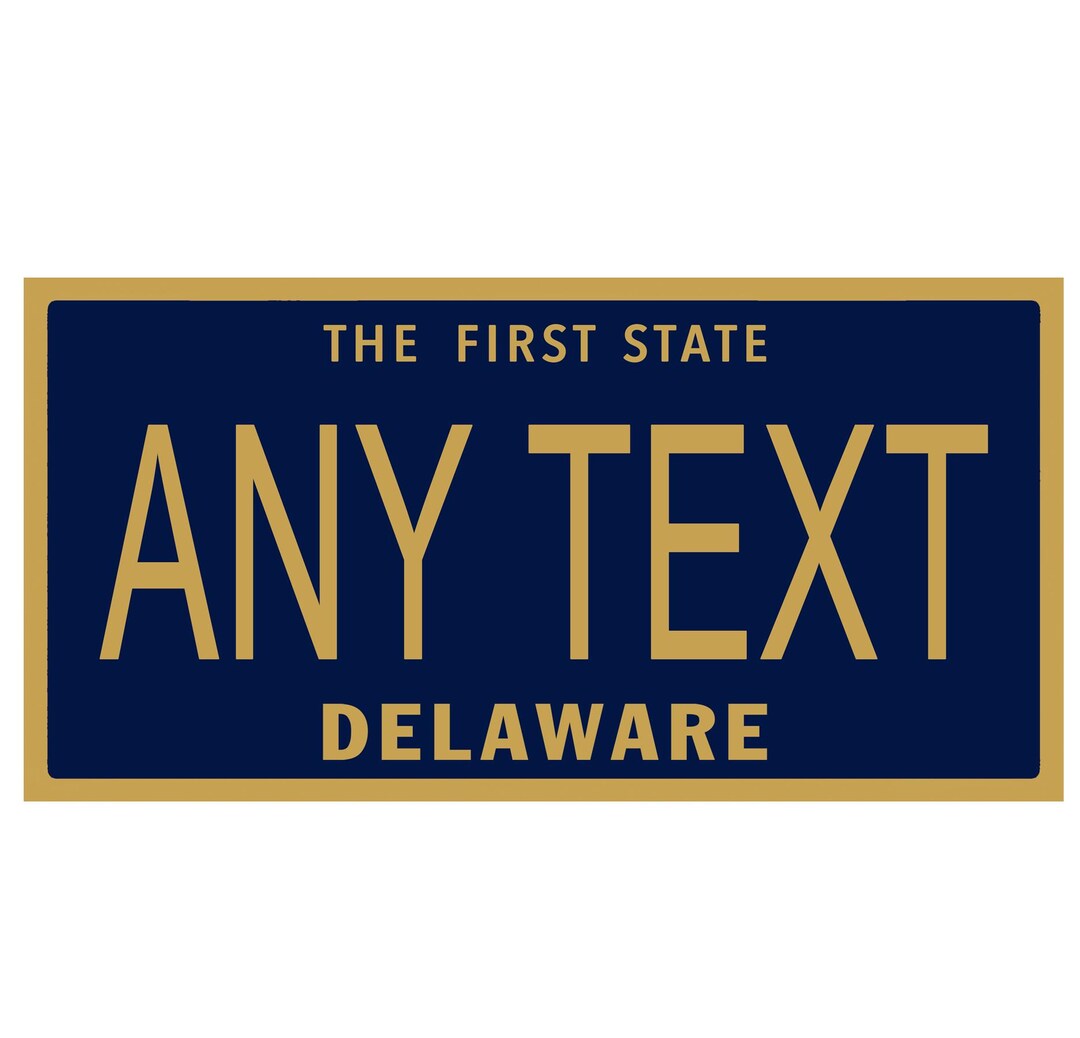 Custom, Full Color Sticker/decal License Plate - Delaware. Four Sizes ...