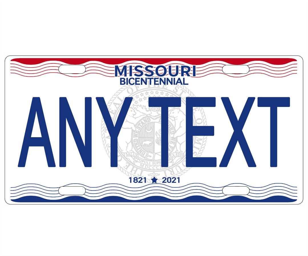 Personalized State License Plate - Missouri Bicentennial Novelty Plate ...