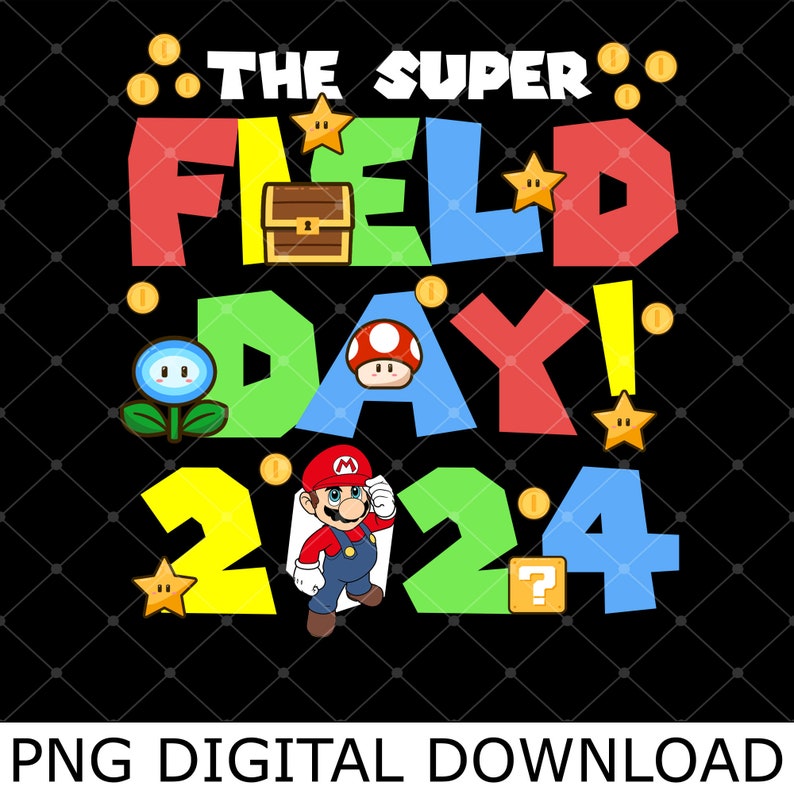 The Super Field Day 2024 Png, Field Day Mario Png, Teacher Field Day ...