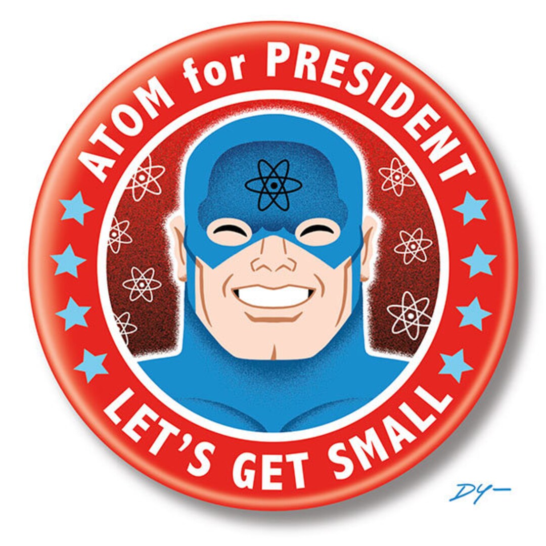 Atom for President, 2.25 inch Button, Pin, Pinback, Badge - Etsy Schweiz