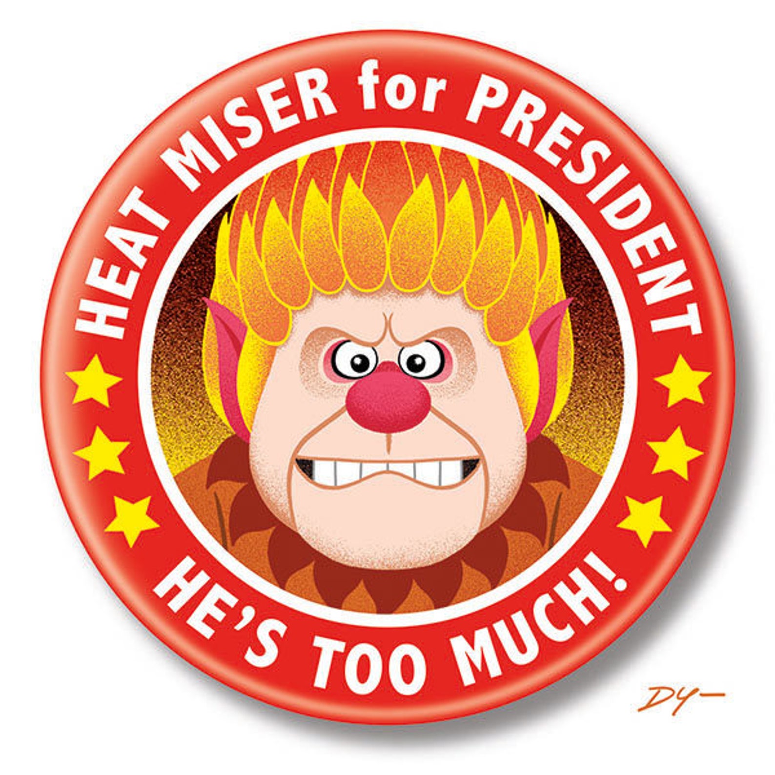 Heat Miser for President 2.25 Inch Button Pin | Etsy