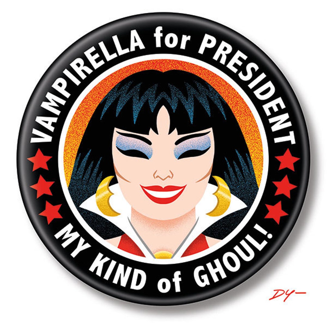 Vampirella for President, 2.25" Inch Button, Pin, Pinback, Badge - Etsy