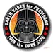 Darth Vader for President 2.25 Inch Button Pin - Etsy