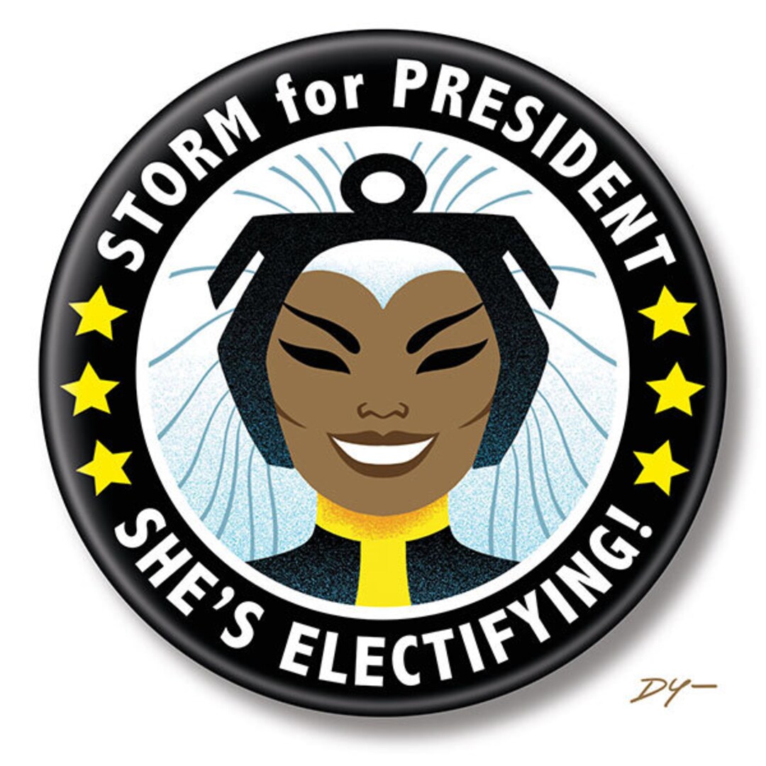 Storm for President, 2.25" Inch Button, Pin, Pinback, Badge - Etsy
