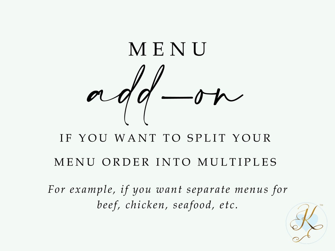 Menu Add on - Add on Charge for Splitting Your Menu Order Into Multiple ...