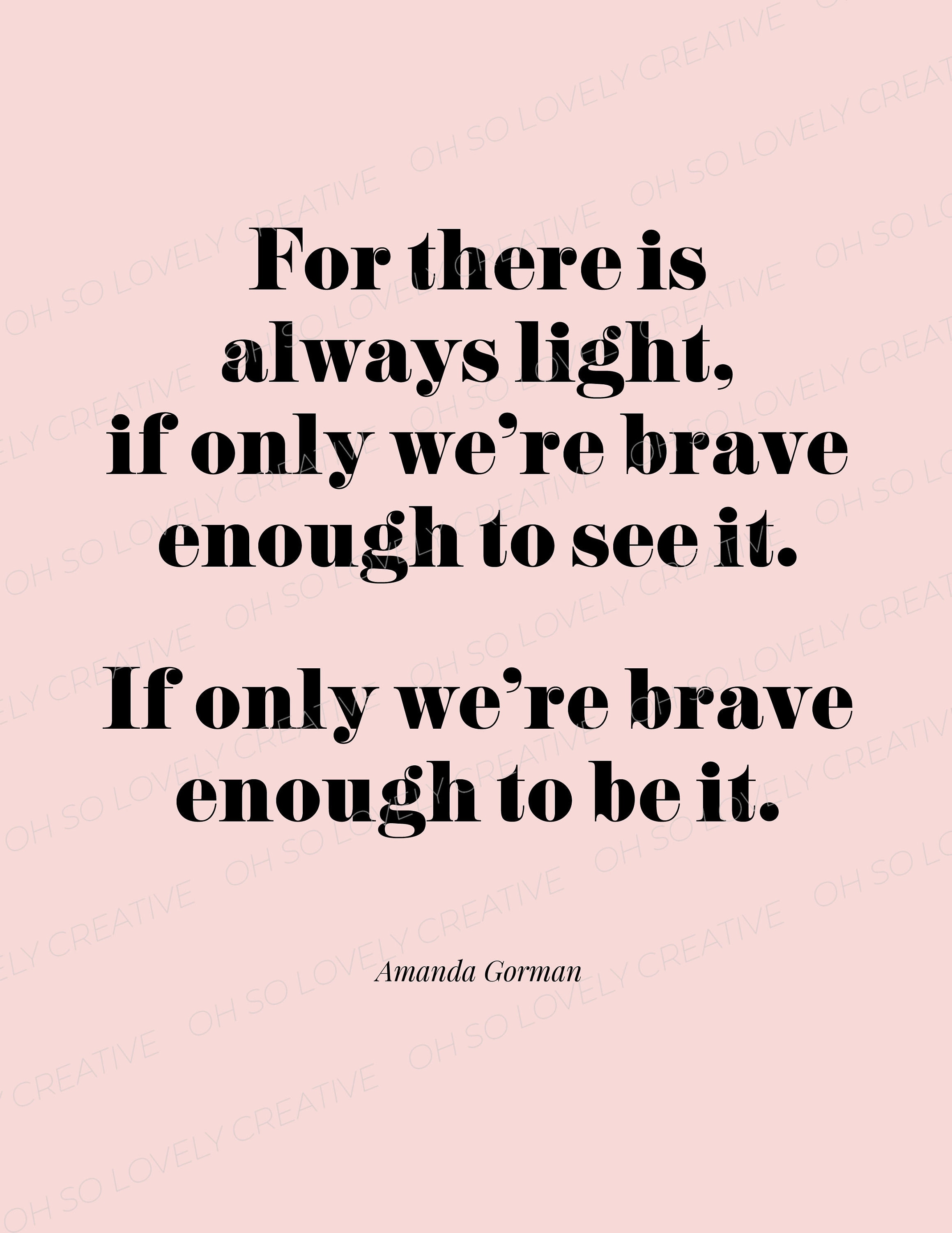 Amanda Gorman for There is Always Light, If Only We're Brave Enough to ...