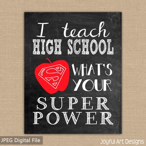 I Teach What's Your Superpower PRINTABLE Chalkboard Sign Teacher ...