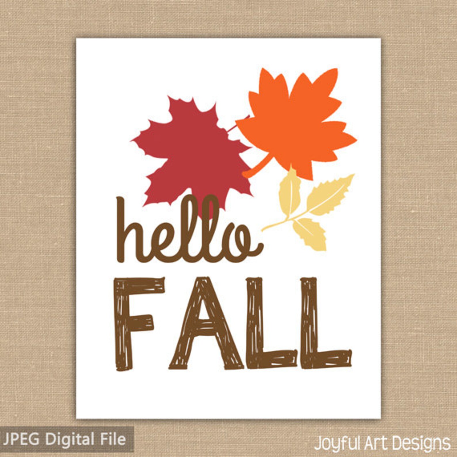 Hello Fall PRINTABLE Sign. Fall Decor. Fall Leaves. Home Decor Wall Art ...