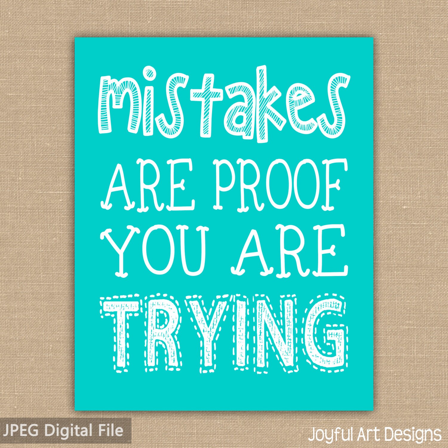 Classroom Poster sign. Mistakes are proof you are Trying. | Etsy