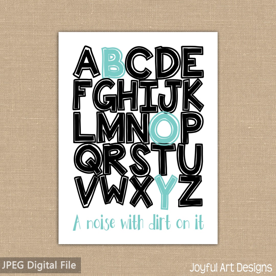 ABC BOY Sign. A Noise With Dirt on It. Boy Definition. Boy Bedroom ...