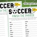 Soccer Finish the Phrase / Printable Soccer Team Party Games / Soccer ...