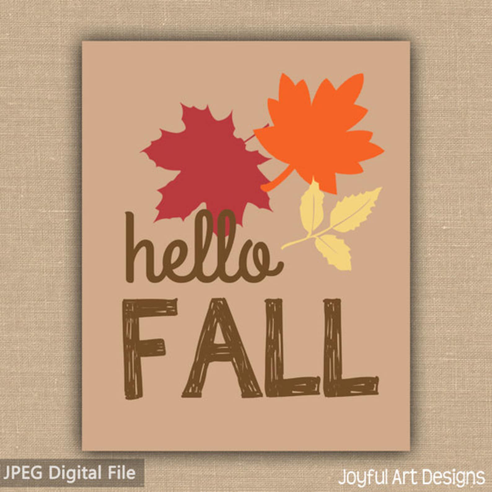 Hello Fall PRINTABLE Sign. Fall Decor. Fall Leaves. Home Decor Wall Art ...