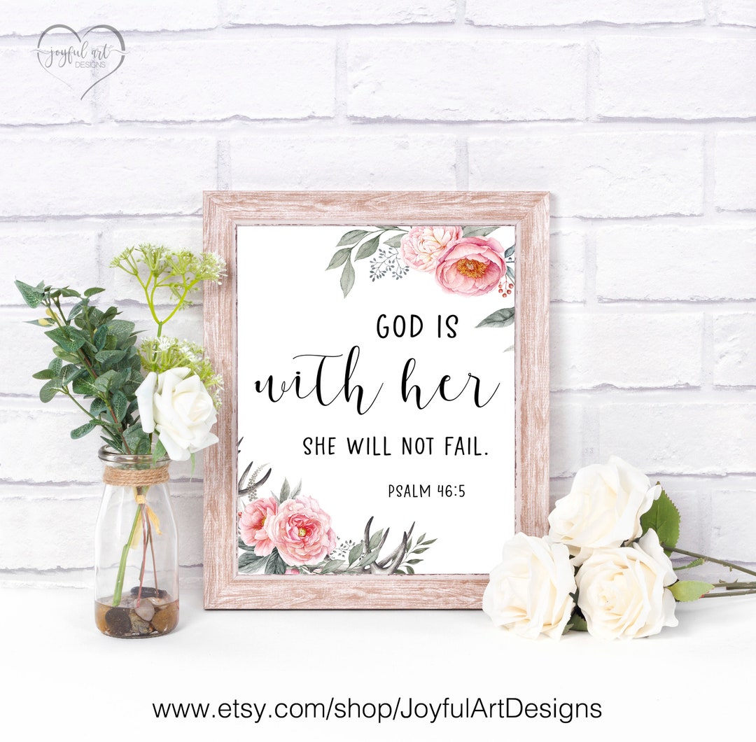 Psalm 46:5 Printable. God is With Her She Will Not Fail. Christian Wall ...