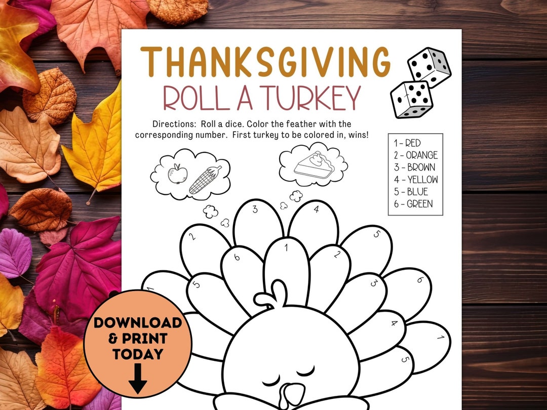 Thanksgiving Roll A Turkey Color Game / Thanksgiving Coloring Page ...