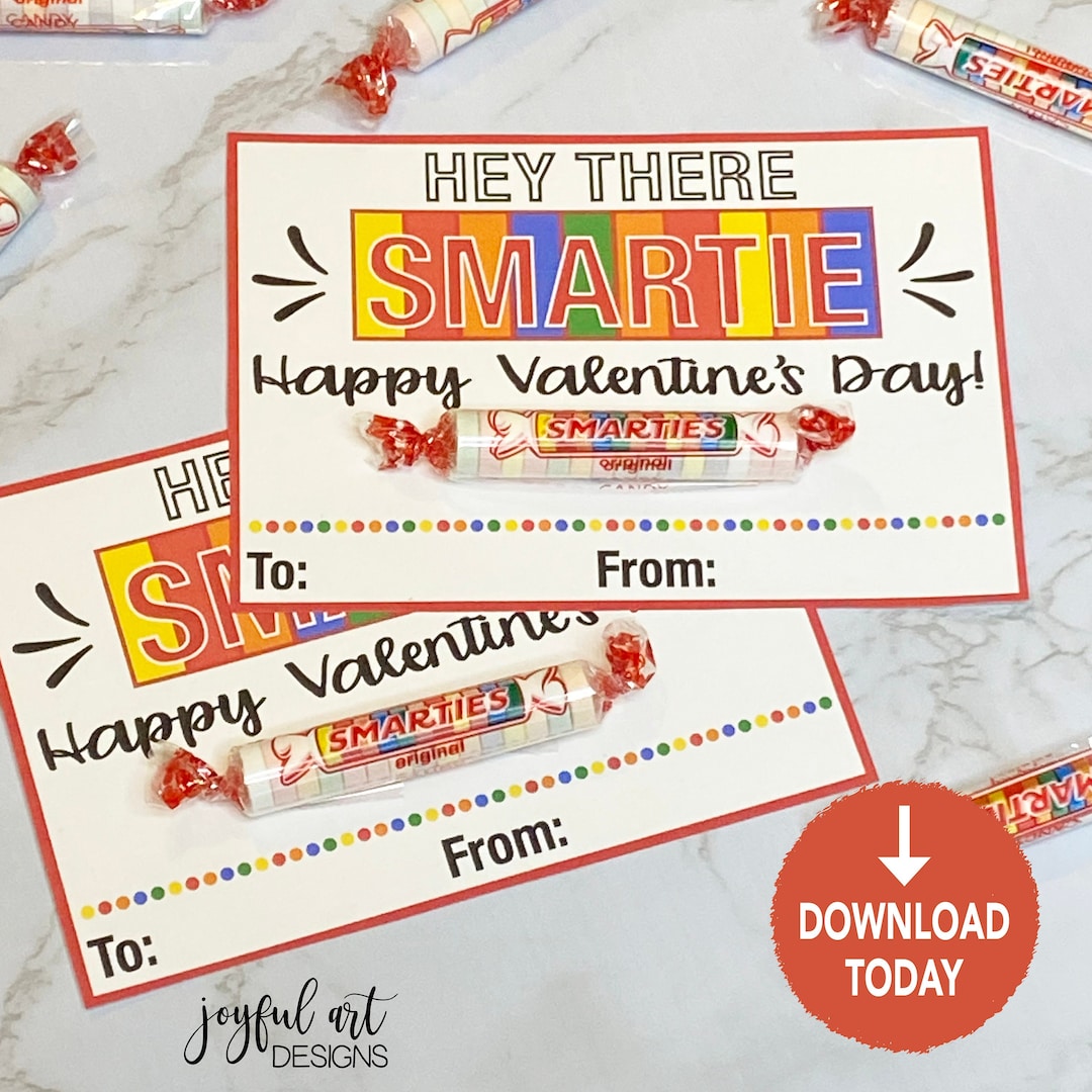 Hey Smartie Valentine Card / Classroom Valentines / Valentine's Ideas ...