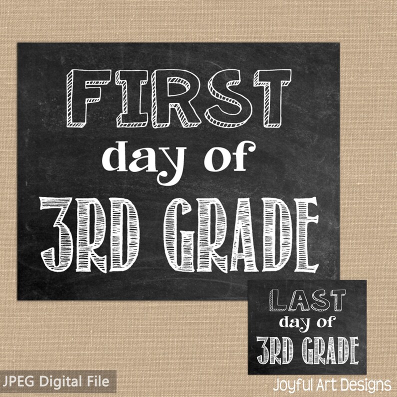 First Day of 3rd Grade Chalkboard PRINTABLE Sign. Last Day of - Etsy