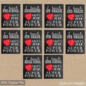 I Teach What's Your Superpower PRINTABLE Chalkboard Sign Teacher ...