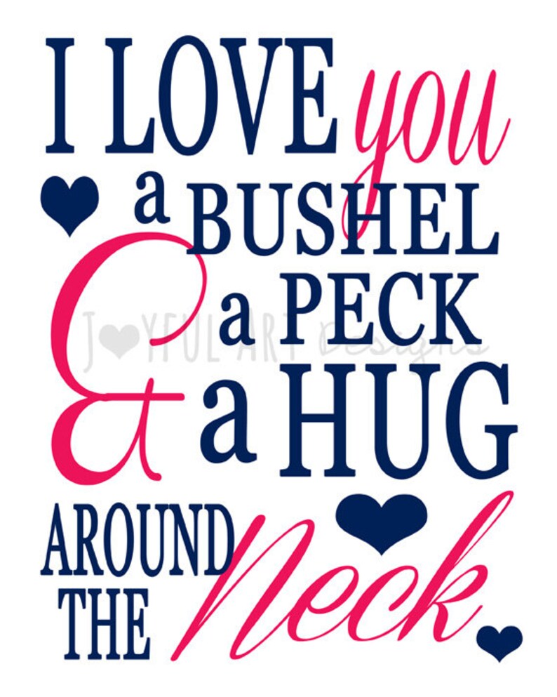 I Love You A Bushel and a Peck and a Hug Around the Neck - Etsy