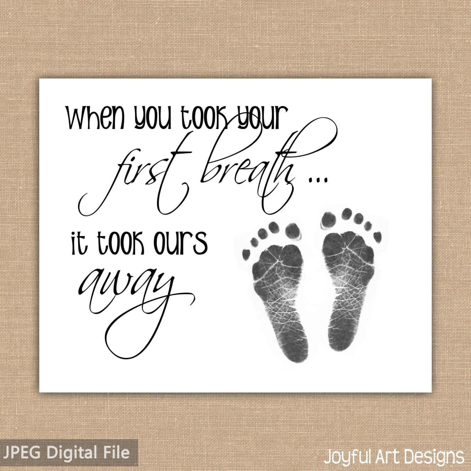 When You Took Your First Breath It Took Ours Away Footprint | Etsy