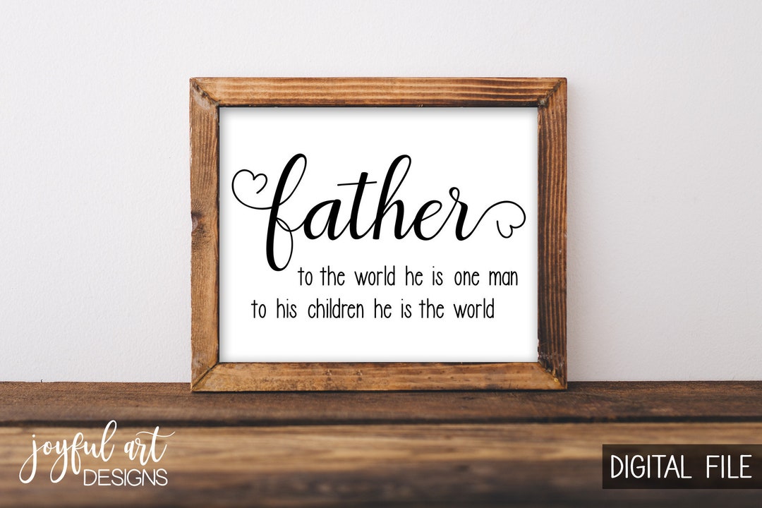 Father's Day Gift. Father Quote PRINTABLE. Father's Day Card. Gift ...