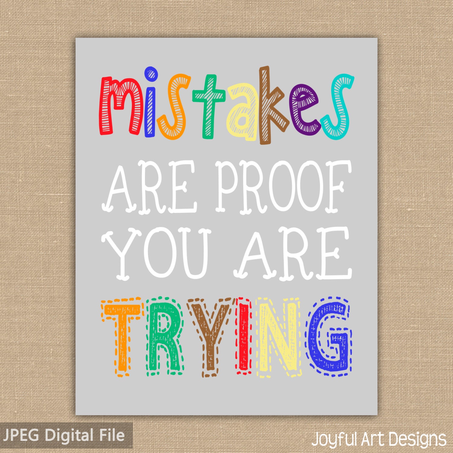 Classroom Poster sign. Mistakes are proof you are Trying. | Etsy